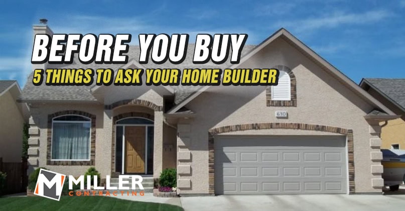 Five Things to Ask your Home Builder | Holmes Approved Homes